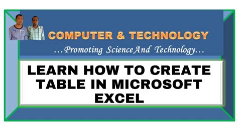 MICROSOFT EXCEL LESSON HOW TO CREATE TABLE YouTube