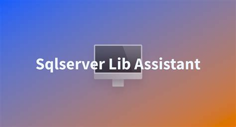 Apppy · Rrg92sqlserver Lib Assistant At Main