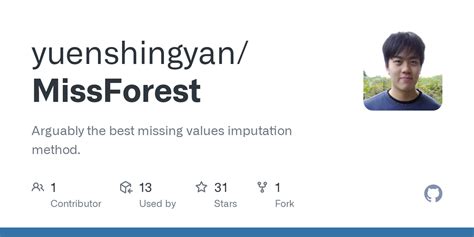 Github Yuenshingyanmissforest Arguably The Best Missing Values