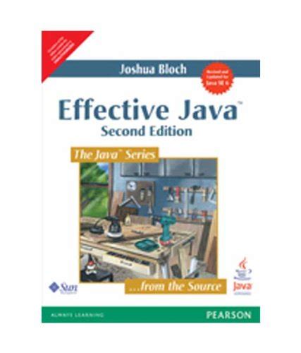 Effective Java By Joshua Bloch Abebooks