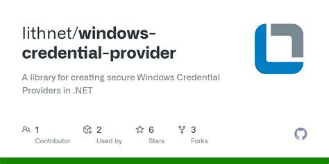Github Lithnetwindows Credential Provider A Library For Creating Secure Windows Credential