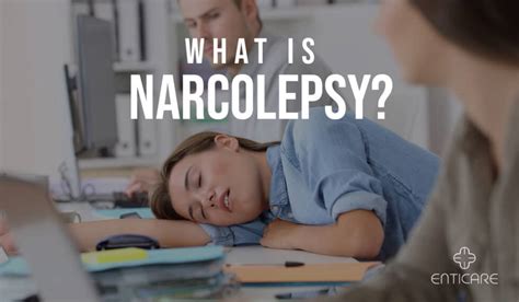 What Is Narcolepsy Symptoms Causes And Treatment Explained