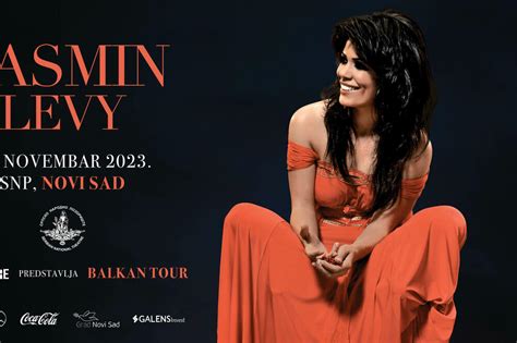 Neponovljiva Emocija Svetske Zvezde Koncert Jasmin Levi 12 Novembra U Snp U U Novom Sadu