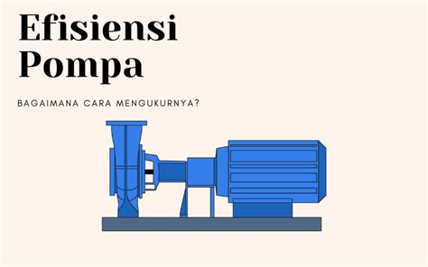 Cara Menghitung Efisiensi Energi Pompa