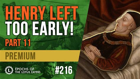 Premium Epochs 216 Henry V Part Xi Lotus Eaters