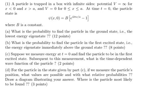 solved 1 a particle is trapped in a box with infinite
