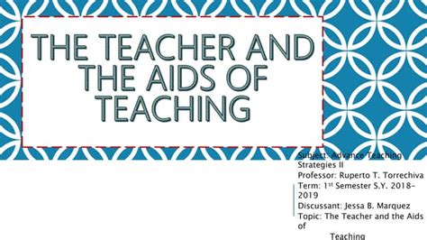 The Teacher And The Teaching Aid Pptx