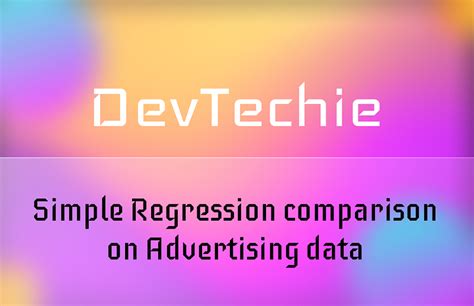 Simple Regression Comparison On Advertising Data