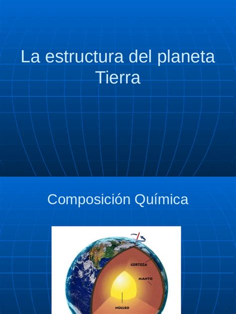 Tp 10 Y 11 Estructura De La Tierra Geósfera Atmósfera Hidrósfera Y
