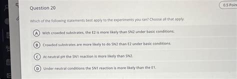 Solved Which Of The Following Statements Best Apply To The