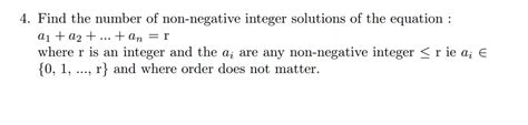 Solved 4 Find The Number Of Non Negative Integer Solutions Of The