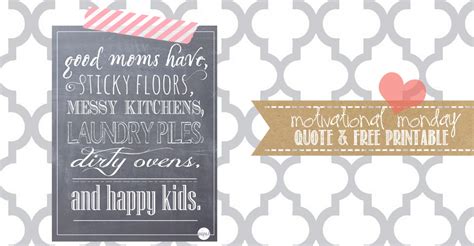Motivational Monday Chalkboard Print Quote Good Moms Have