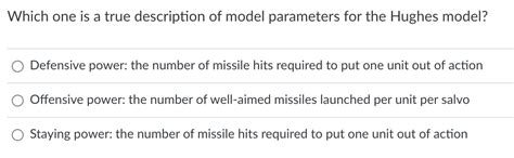 solved which one is a true description of model parameters