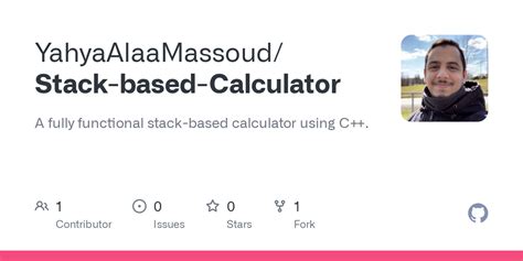 github yahyaalaamassoud stack based calculator a fully functional