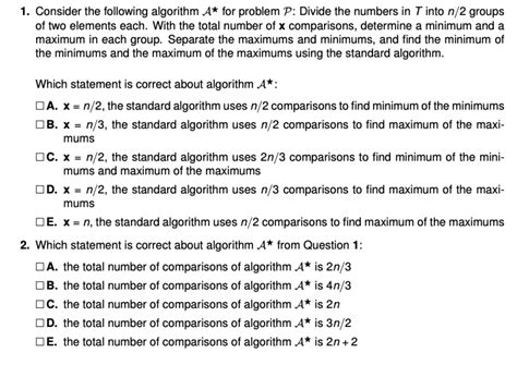 Solved Consider The Following Algorithm A For Problem P Chegg