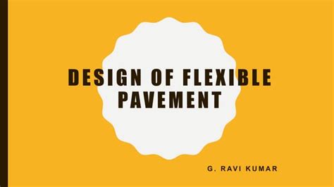 Different Layers Of Flexible Pavement Pptx Civil Engineering Industry Industries