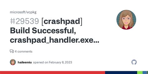 [crashpad] build successful crashpad handler exe doesn t work · issue