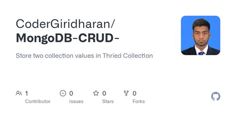 Github Codergiridharan Mongodb Crud Store Two Collection Values In Thried Collection
