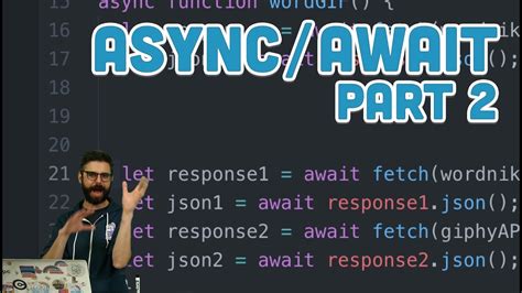 16 14 async await part 2 topics of javascript es8 youtube