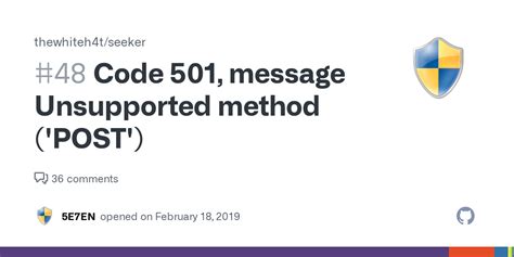 Code 501 Message Unsupported Method Post · Issue 48 · Thewhiteh4tseeker · Github