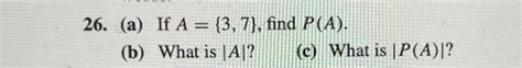Solved 6 A If A 3 7 Find P A B What Is A C Chegg Com