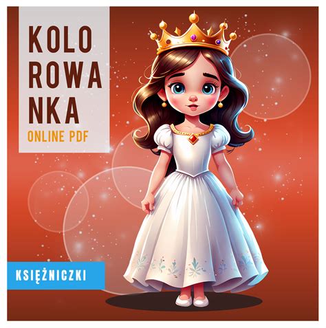 Kolorowanki Dla Dziewczynek Do Druku Z Ksi Niczkami Pdf