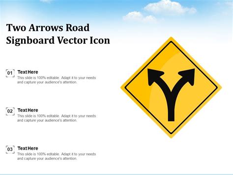 Two Arrows Road Signboard Vector Icon Ppt Powerpoint Presentation File