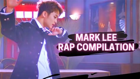 Nct Mark Lee 마크 Rap Compilation Cut Mark Lee Best Rap Moments Nct U
