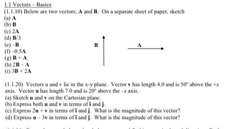 Solved Below Are Two Vectors A And B On A Separate Sheet Chegg Com