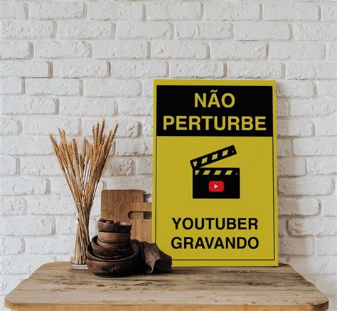 Placa Decorativa Youtuber Gravando Atencao As Medidas Elo7