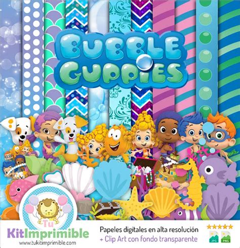 Kits Imprimibles Y Etiquetas Para Cumpleaños Bubble Guppies