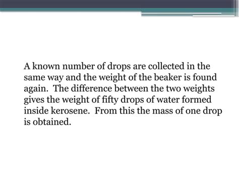 Determine The Interfacial Tension By Drop Weight Method Ppt