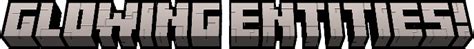 Glowing Entities Minecraft Resource Pack