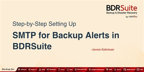 step by step setting up smtp for backup alerts in bdrsuite bdrsuite