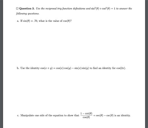 Solved Question 3 Use The Reciprocal Trig Function Chegg Com