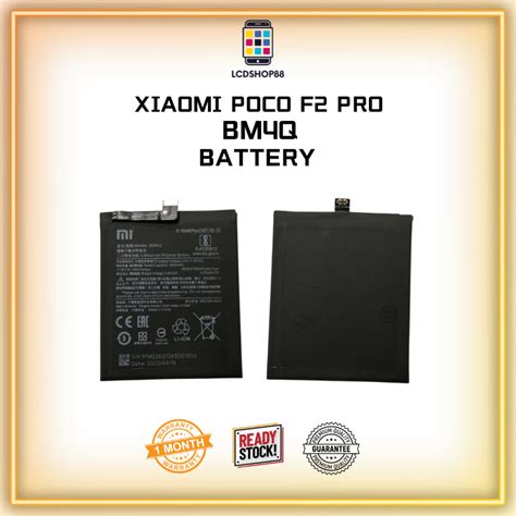 LCDSHOP XIAOMI BATTERY POCO F PRO BATTERY XIAOMI POCO F PRO BATTERY BM Q BATTERY Shopee