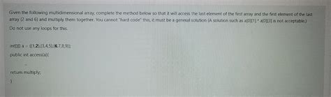 Solved Given The Following Multidimensional Array Complete