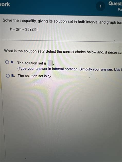 Solved Solve The Inequality Giving Its Solution Set In Both Chegg Com