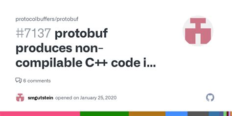 Protobuf Produces Non Compilable C Code In Simple Case · Issue 7137 · Protocolbuffers