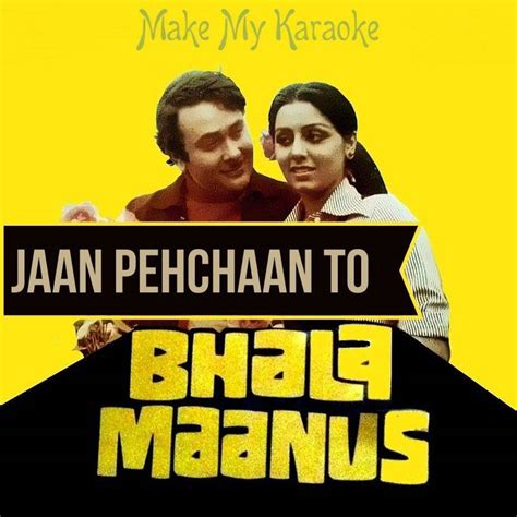 Jaan Pehchaan To Pehle Se Thi With Female Vocals Video Karaoke With