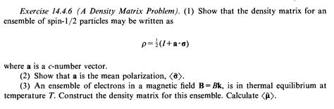 Solved Exercise A Density Matrix Problem Show Chegg