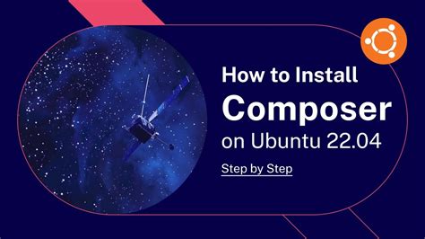 How To Install Composer On Ubuntu 2204 Step By Step Setup Tutorial