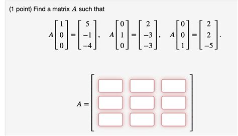Solved point Find a matrix A such that ΑΙ Ο N B A Chegg com