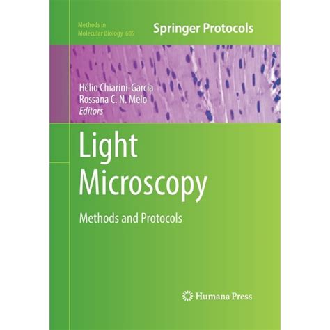 Methods In Molecular Biology Light Microscopy Methods And Protocols Paperback