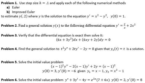 Solved Problem 1 Use Step Size H1 And Apply Each Of The