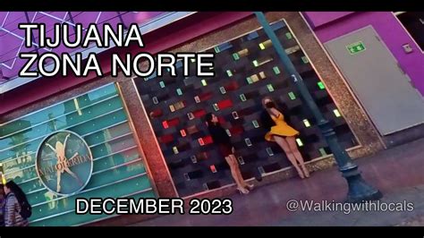 Walking Tour On A Weekday December 2023 Of Zona Norte Tijuana Paraditas