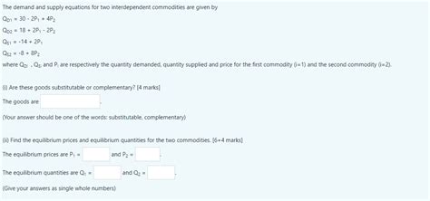 Solved The Demand And Supply Equations For Two