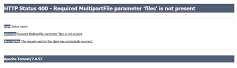 required multipartfile parameter file is not present 锋齐叶落 博客园
