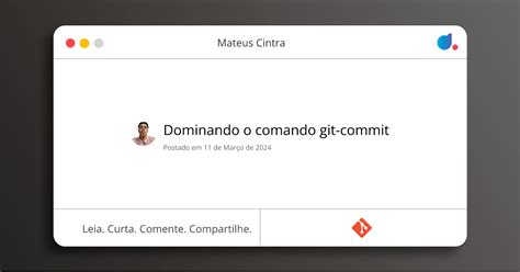 Dominando O Comando Git Commit Mateus Cintra Git Dio