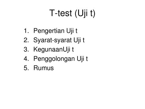 Ppt T Test Uji T Powerpoint Presentation Free Download Id 3723080